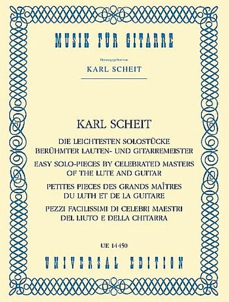 Die leichtesten Solostücke berühmter Lauten- und Gitarrenmeister ...