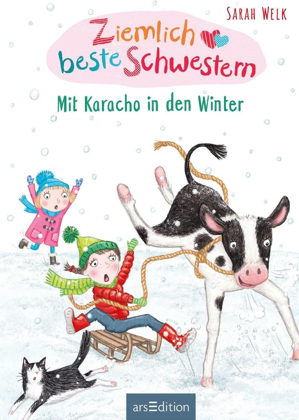 Welk:Ziemlich beste Schwestern - Mit Ka (Deutsch, Sarah Welk, Sharon ...