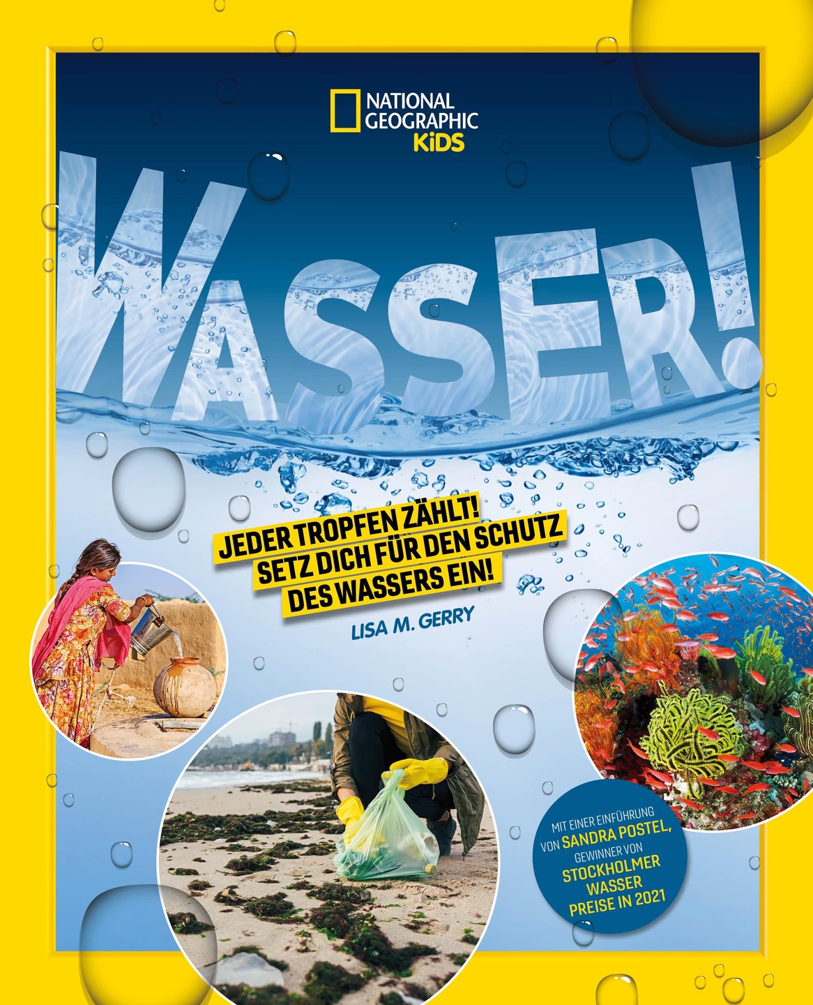 National Geographic WASSER! Jeder Tropfen zählt! Setz dich für den ...