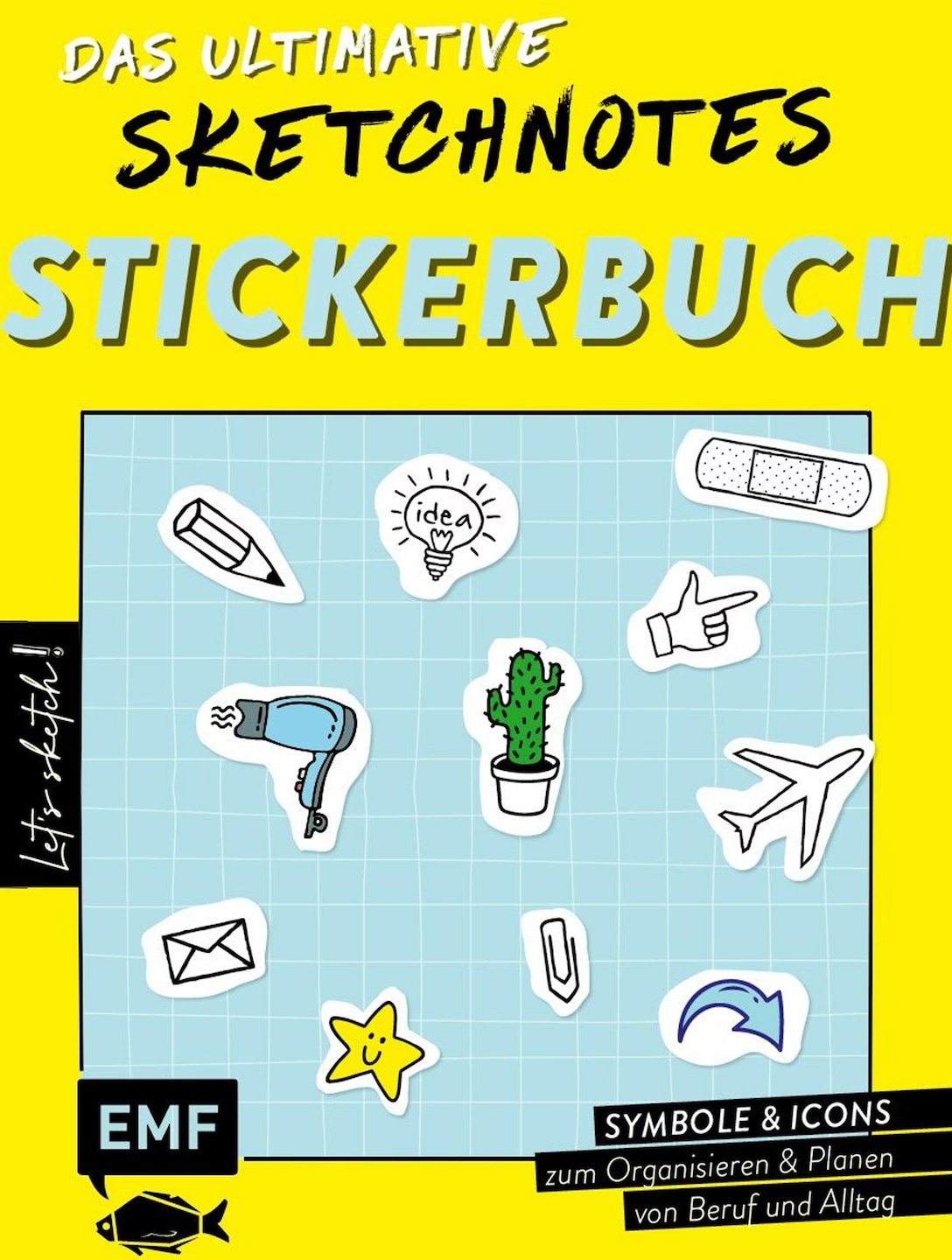 Let's sketch! Das ultimative Sketchnotes-Stickerbuch – Über 600 Sticker ...
