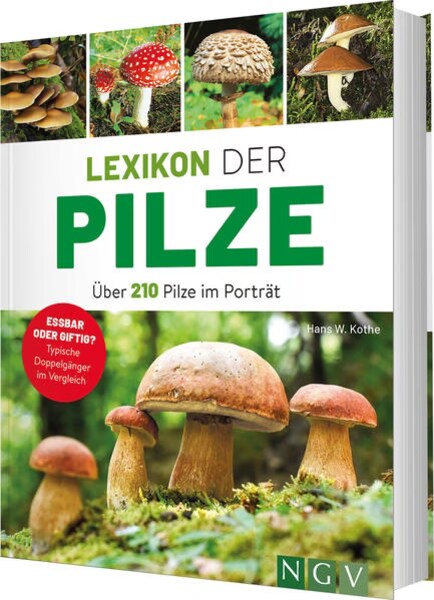 Lexikon der Pilze - Über 210 Pilze im Porträt (Frank Hecker, Hans W ...